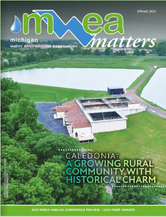 MWEA Matters Magazine - Michigan Water Environment Association